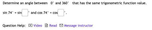 Solved Determine an angle between 0 and 360° that has the | Chegg.com