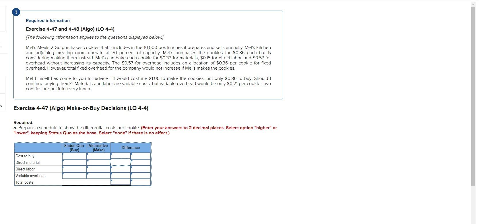 Solved Required information Exercise 4-47 and 4-48 (Algo) | Chegg.com Solved Required information Exercise 4-47 and 4-48 (Algo) | Chegg.com