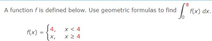 Solved A Function F Is Defined Below Use Geometric Formulas