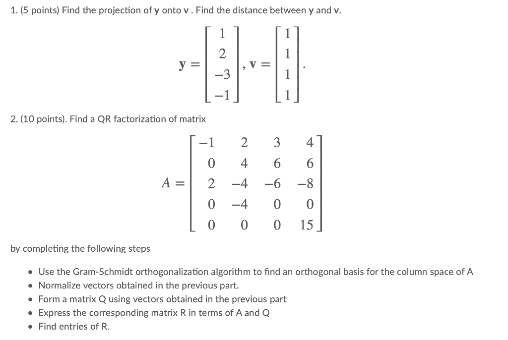 Solved 1. (5 points) Find the projection of y onto v. Find | Chegg.com