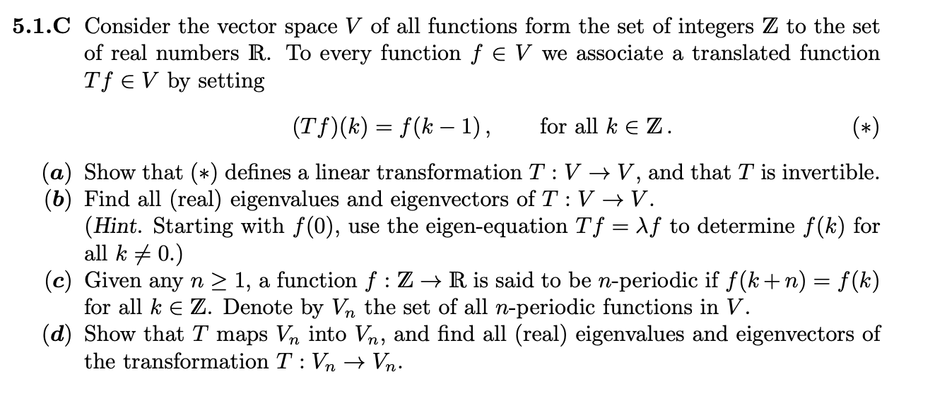 Solved 1.C Consider the vector space V of all functions form | Chegg.com