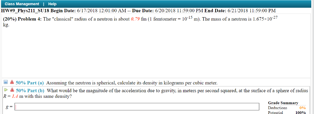 Class Management |Help HW#9-Phys211-SU18 Begin Date: | Chegg.com