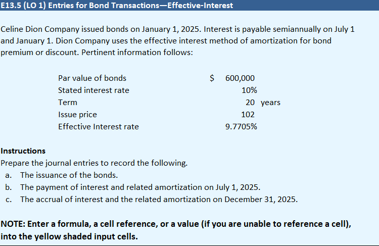 Solved E13.5 (LO 1) ﻿Entries for Bond | Chegg.com