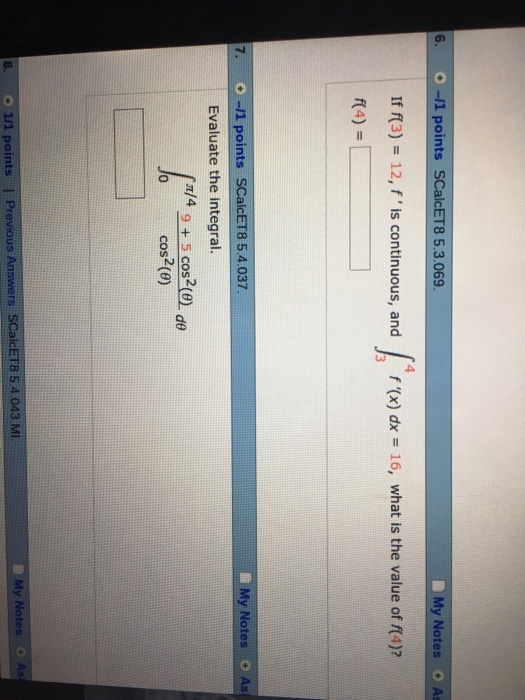 Solved 6. O -11 points SCalcET8 5.3.069 My Notes O As 4 If | Chegg.com Solved 6. O -11 points SCalcET8 5.3.069 My Notes O As 4 If | Chegg.com