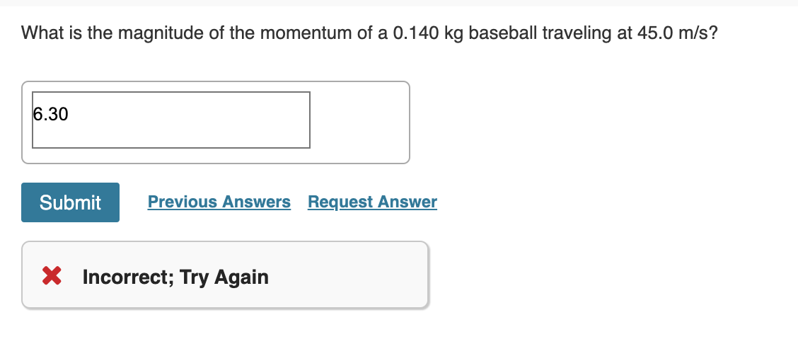 solved-what-is-the-magnitude-of-the-momentum-of-a-0-140-kg-chegg