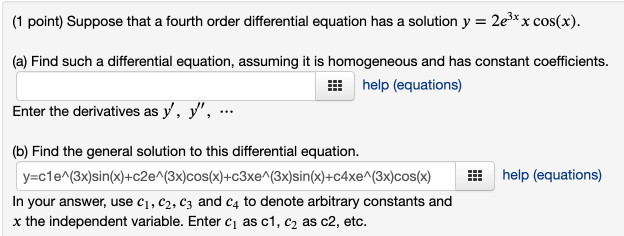 Solved Suppose that a fourth order differential equation has | Chegg.com