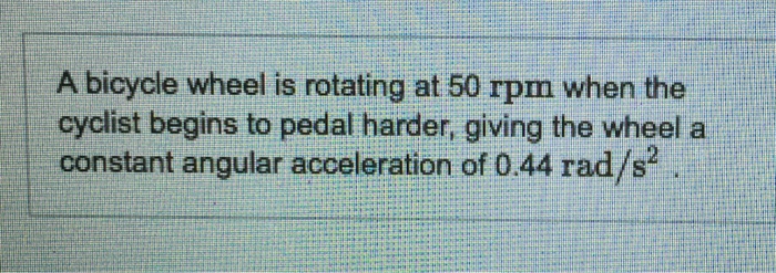 Solved Part a what's the wheels angular velocity in rpm, | Chegg.com