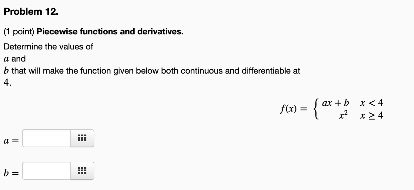 Solved Problem 12. (1 point) Piecewise functions and | Chegg.com