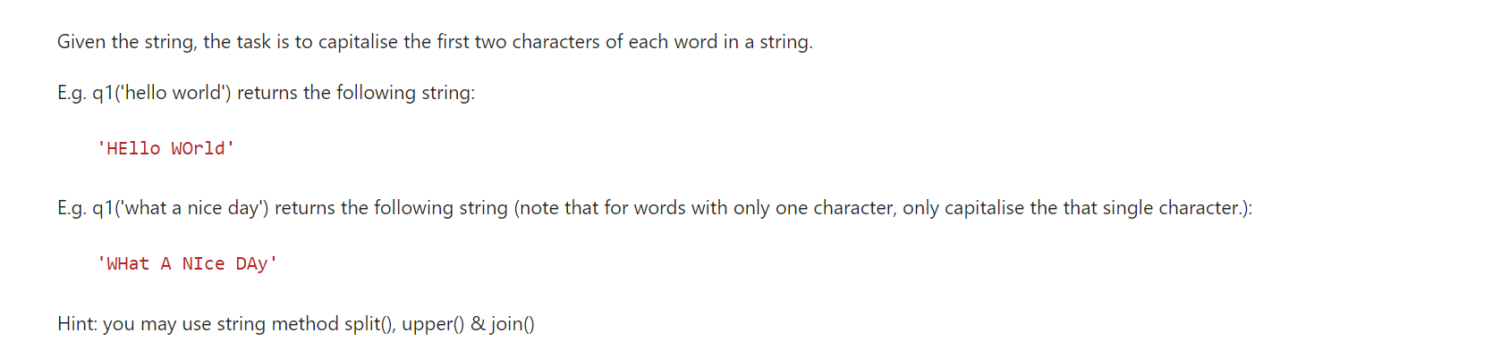 Solved Given the string, the task is to capitalise the first | Chegg.com