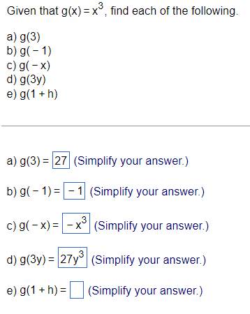 Solved Given that g(x)=x3, find each of the following. a) | Chegg.com