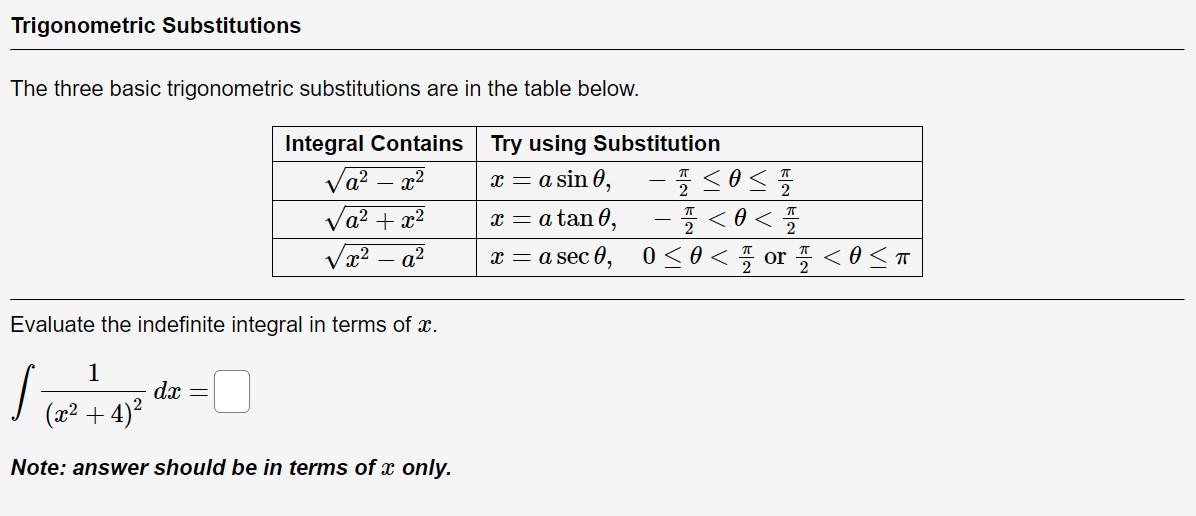 Solved The three basic trigonometric substitutions are in | Chegg.com