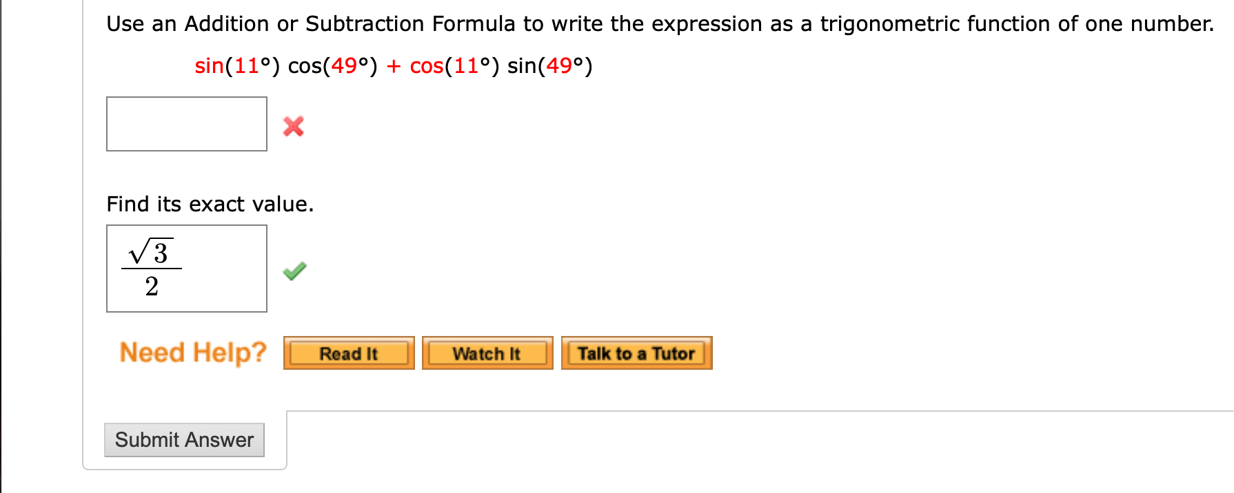 Solved Use an Addition or Subtraction Formula to write the | Chegg.com