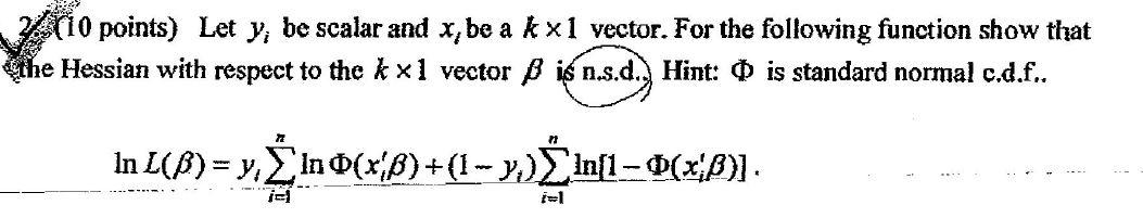 Solved (10 points) Let y; be scalar and x, be a kx1 vector. | Chegg.com