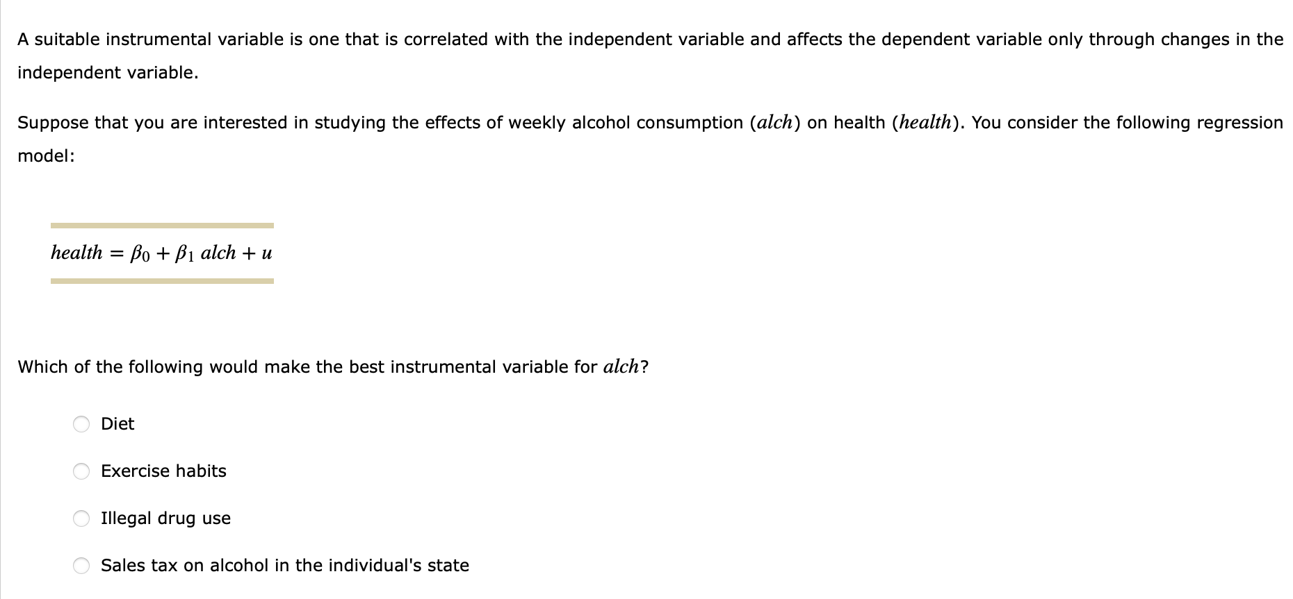 Solved A suitable instrumental variable is one that is | Chegg.com