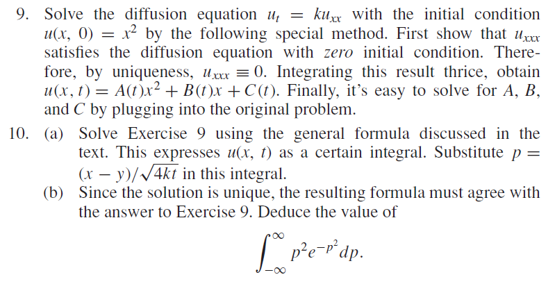 Solved = = 9. Solve the diffusion equation Ut = kuxx with | Chegg.com