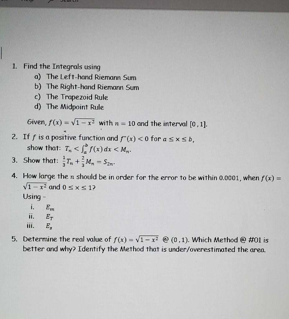 Solved 1. Find the Integrals using a) The Left-hand Riemann | Chegg.com