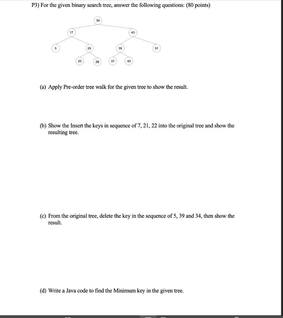 Solved P3) For the given binary search tree, answer the | Chegg.com