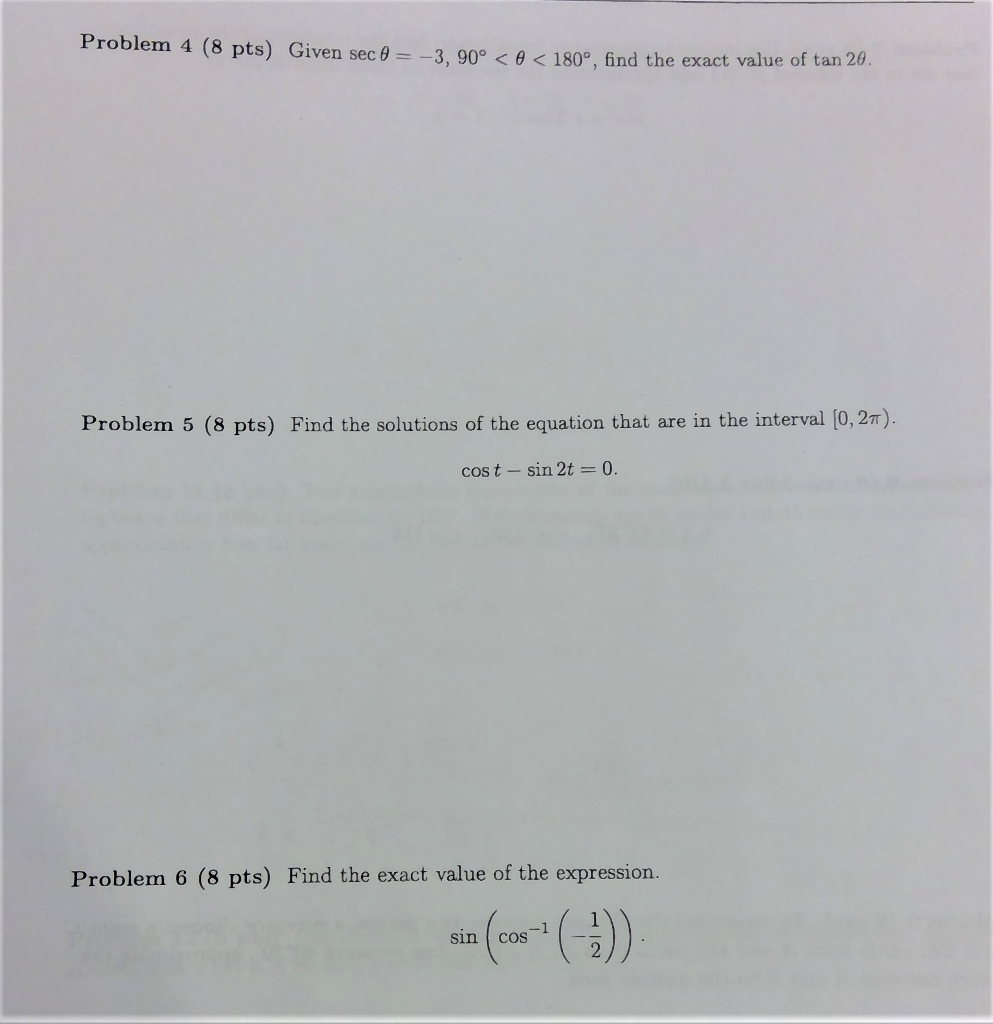 Solved Problem 4) given sec theta = -3, 90degrees