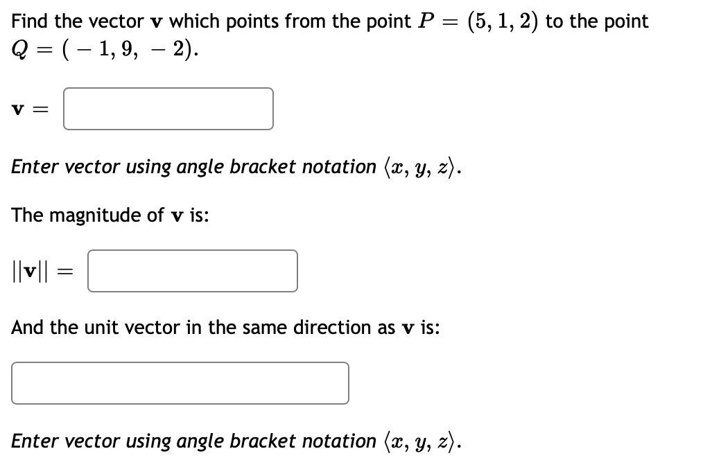 Solved Enter vectors using angle bracket notation: (x, y) | Chegg.com