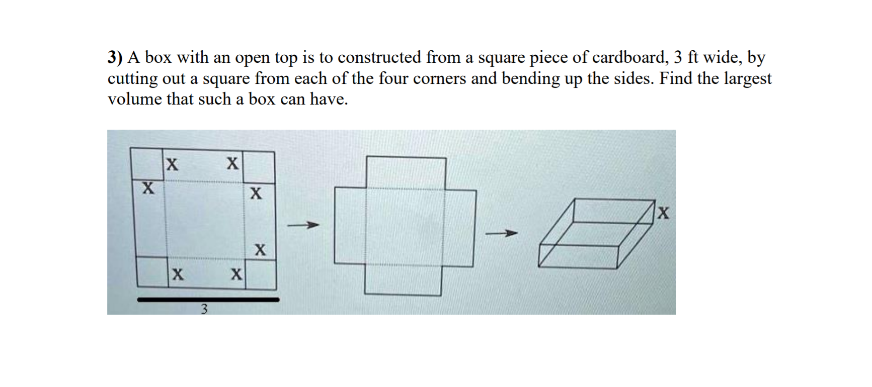 Solved 3) A box with an open top is to constructed from a | Chegg.com