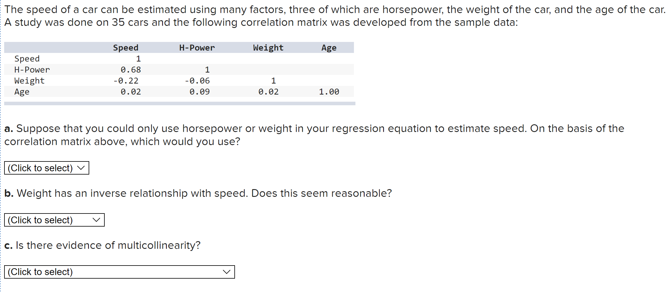 Solved The speed of a car can be estimated using many | Chegg.com