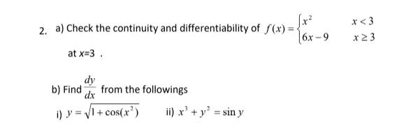Solved x 2. a) Check the continuity and differentiability of | Chegg.com