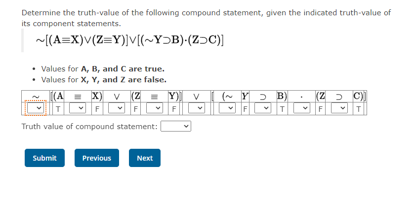 Solved Determine the truth-value of the following compound | Chegg.com