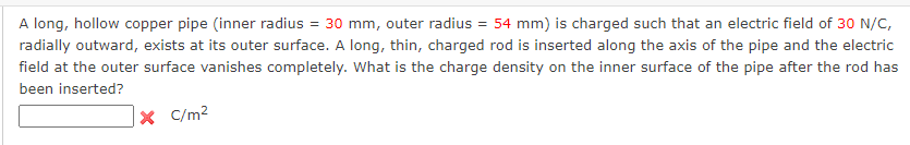 Solved A long, hollow copper pipe (inner radius =30 mm, | Chegg.com