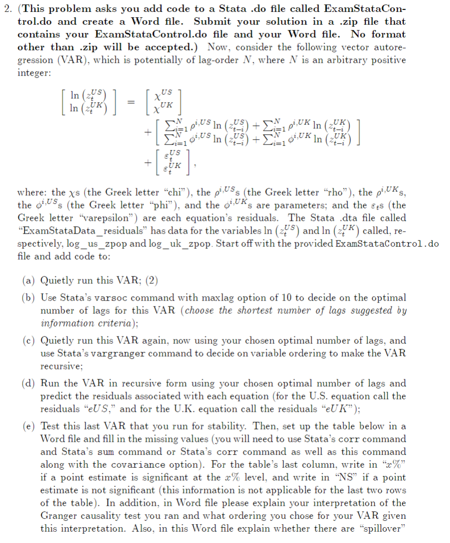 Solved 2. (This problem asks you add code to a Stata .do | Chegg.com