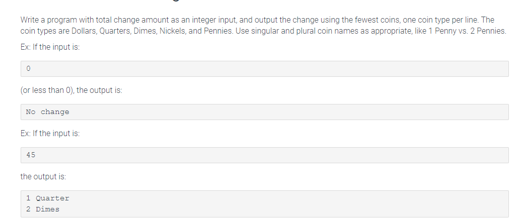 Solved Write A Program With Total Change Amount As An Chegg