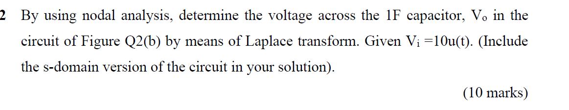 Solved By using nodal analysis, determine the voltage across | Chegg.com