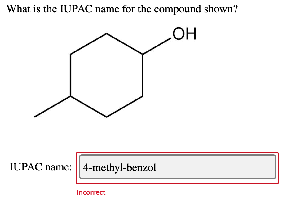 Solved What is the IUPAC name for the compound shown? ОН | Chegg.com