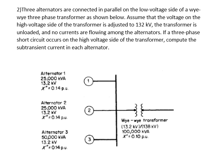 Solved 2)Three alternators are connected in parallel on the | Chegg.com
