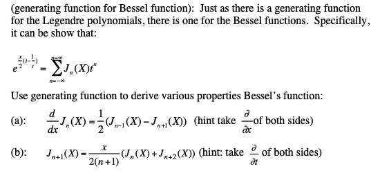 Solved Generating Function For Bessel Function Just As