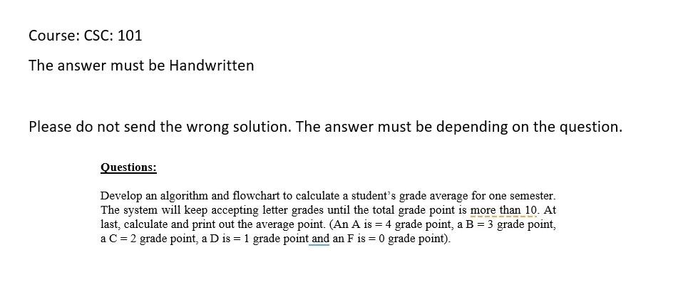 Solved Course: CSC: 101 The answer must be Handwritten | Chegg.com