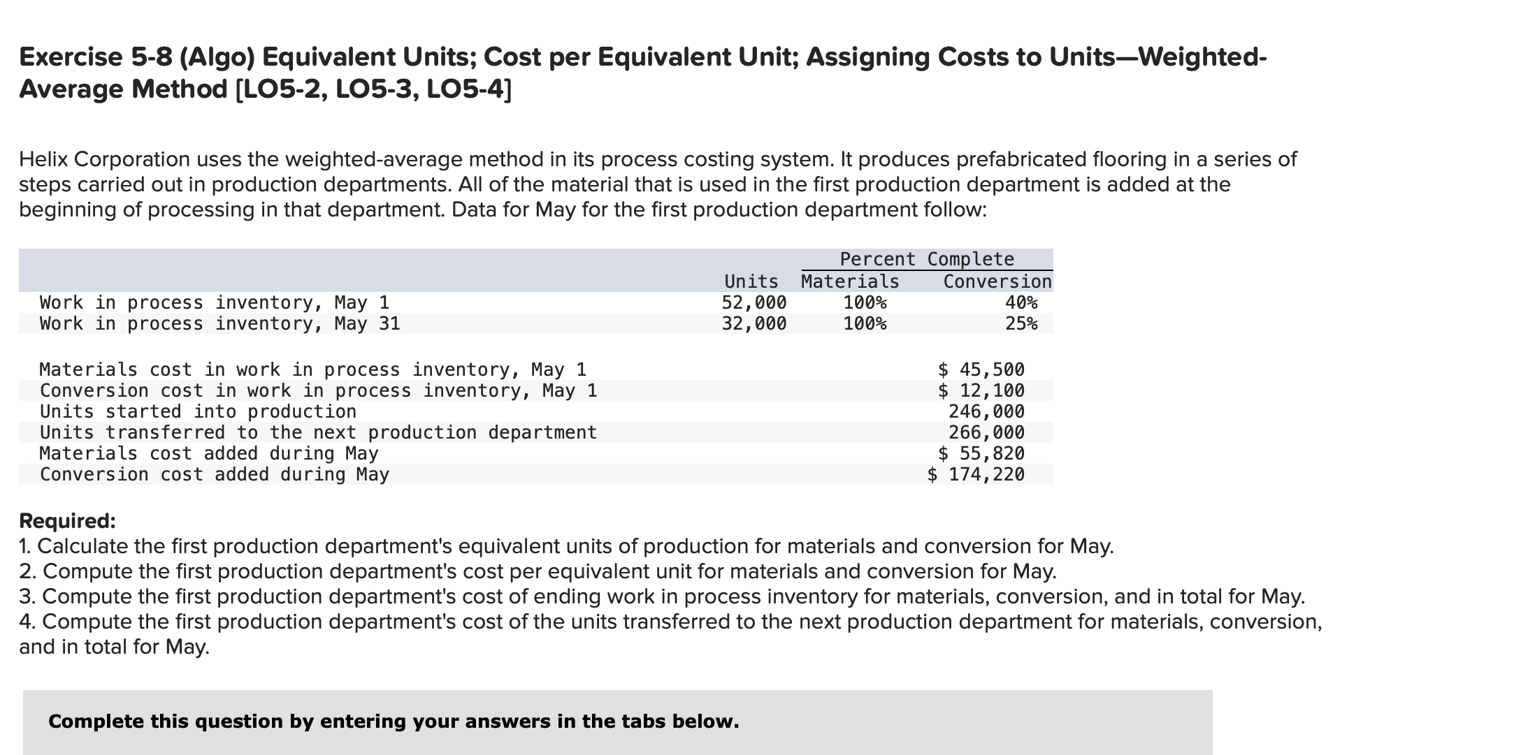 Solved Exercise 5-8 (Algo) ﻿Equivalent Units; Cost per | Chegg.com