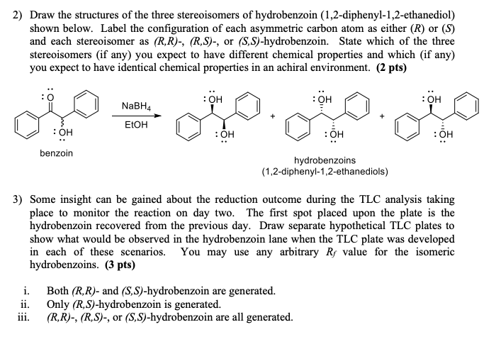 Solved 2) Draw the structures of the three stereoisomers of | Chegg.com