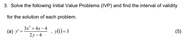 Solved 3. Solve the following Initial Value Problems (IVP) | Chegg.com
