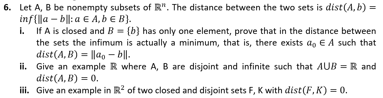 6. Let A, B be nonempty subsets of Rn. The distance | Chegg.com