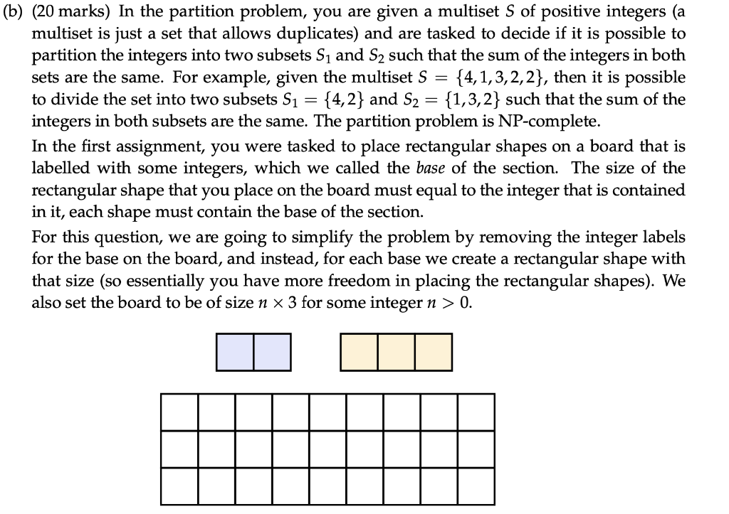 b) (20 marks) In the partition problem, you are | Chegg.com