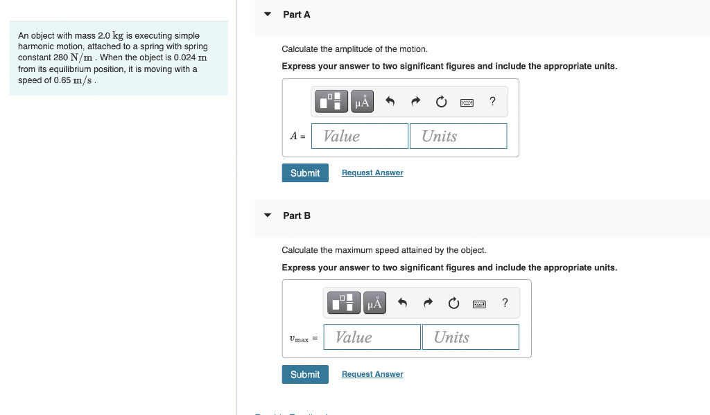 Solved An object with mass 2.0 kg is executing simple | Chegg.com