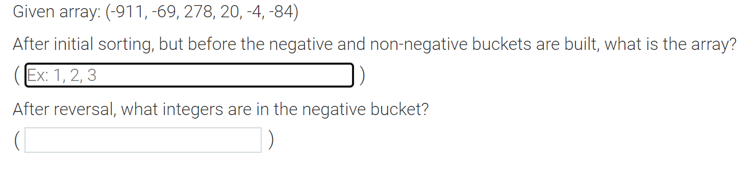 Solved Given array: (-911, -69, 278, 20, -4, -84)After | Chegg.com