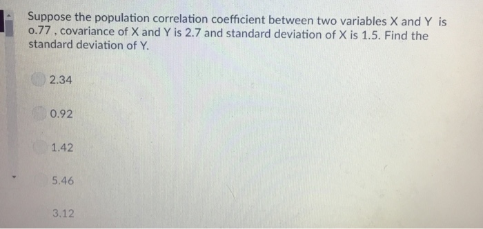 Solved Suppose The Population Correlation Coefficient