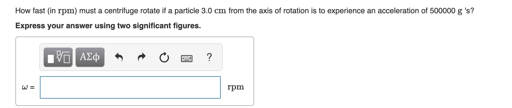 Solved How fast (in rpm ) must a centrifuge rotate if a | Chegg.com