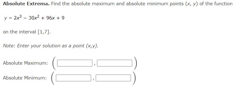 Solved Absolute Extrema. Find the absolute maximum and | Chegg.com