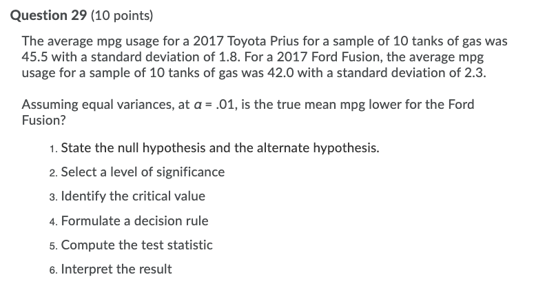Solved Question 29 (10 points) The average mpg usage for a | Chegg.com