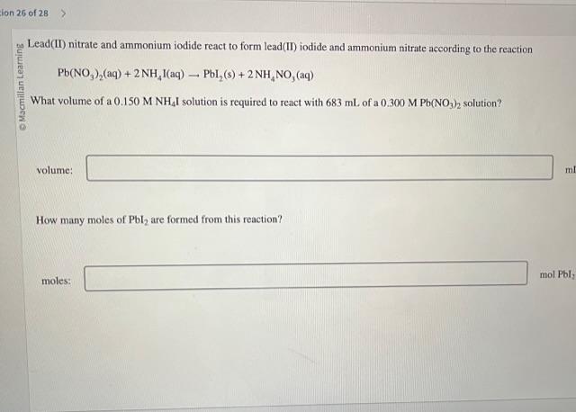 Solved Pb(NO3)2(aq)+2NH4I(aq)→Pbl2( s)+2NH4NO3(aq) What | Chegg.com