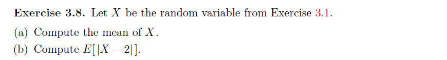 Solved Exercise 38 Let X Be The Random Variable From 