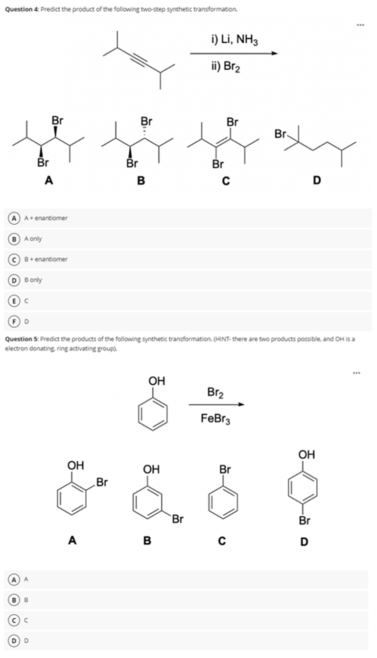 Solved Question 4: Predict the product of the following | Chegg.com