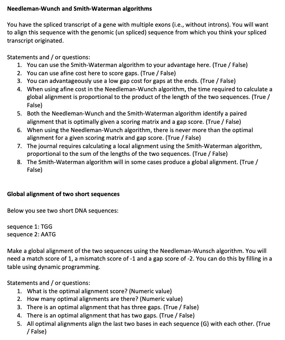 Solved Needleman-Wunch and Smith-Waterman algorithms You | Chegg.com